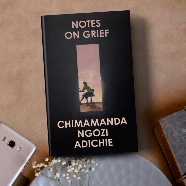 Notes on Grief - Chimamanda Ngozi Adichie